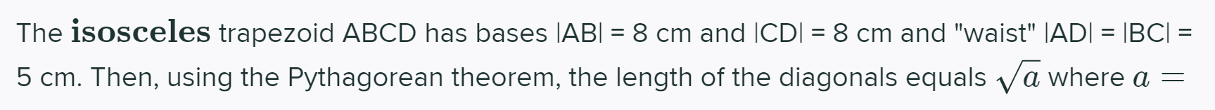 Solved The isosceles trapezoid ABCD has bases (ABI = 8 cm | Chegg.com