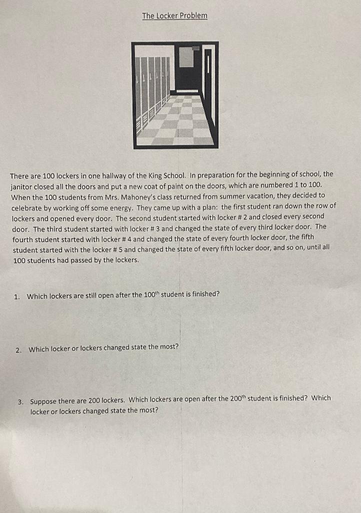 Solved The Locker Problem ED There are 100 lockers in one | Chegg.com