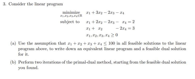 Solved 3. Consider the linear program minimize 21 +3.22 - | Chegg.com