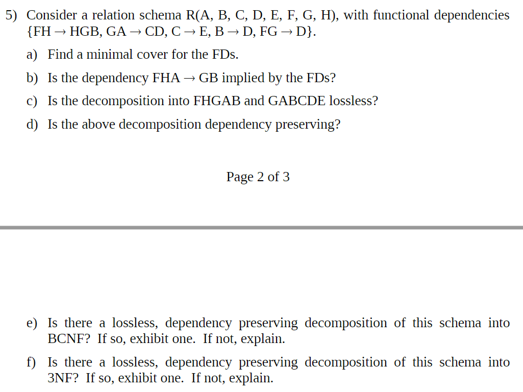 Solved 5) Consider a relation schema R(A, B, C, D, E, F, G, | Chegg.com