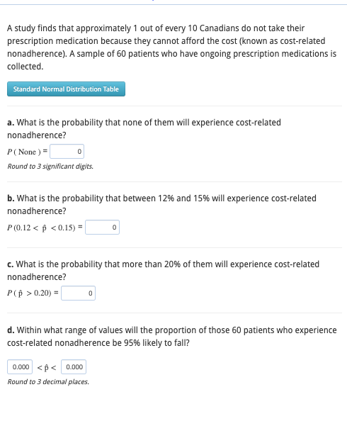 Solved A study finds that approximately 1 out of every 10 | Chegg.com