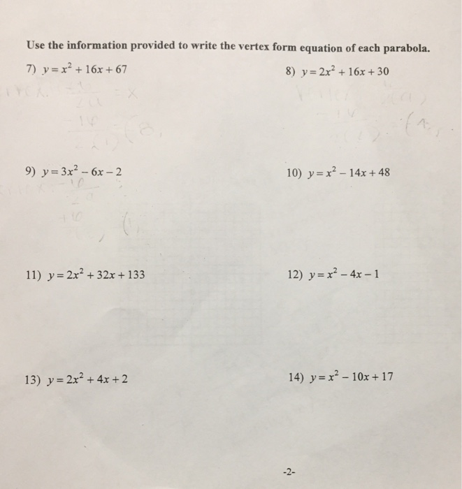 Solved Use the information provided to write the vertex form | Chegg.com