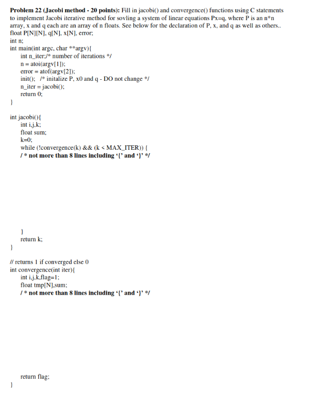 Solved Fill in jacobi() and convergence() functions using C | Chegg.com