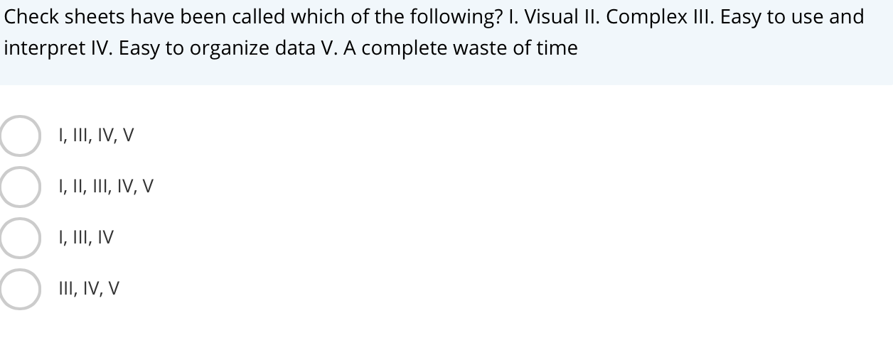 Solved Check sheets have been called which of the following? | Chegg.com
