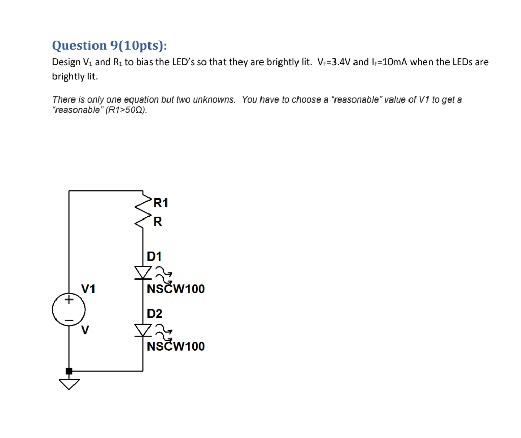 Solved Question 9(10pts): Design Vi and Ri to bias the LED's | Chegg.com