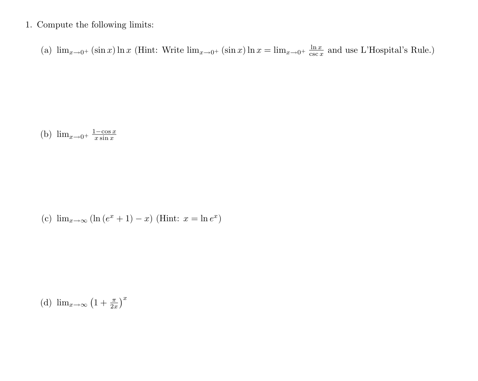 Solved 1. Compute the following limits: (a) limx→0+ (sin x) | Chegg.com