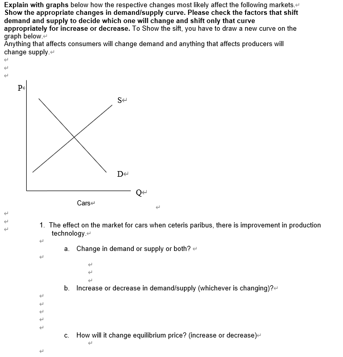 Solved Explain with graphs below how the respective changes | Chegg.com