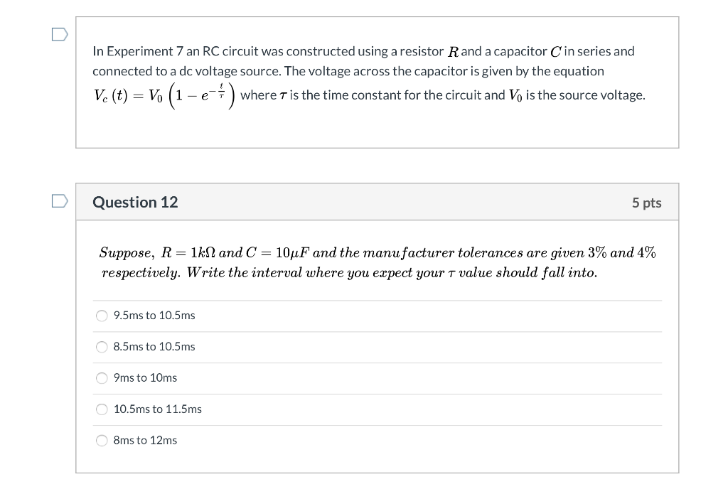 Solved In Experiment 7 an RC circuit was constructed using a | Chegg.com