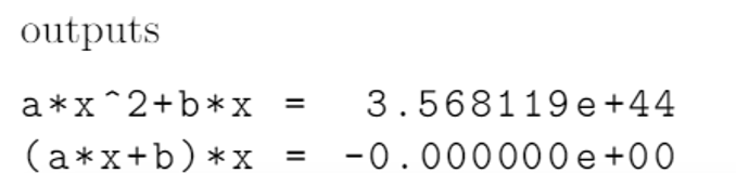 fprintf(' a∗x∧2+b∗x=%e\n′,a∗x∧2+b∗x)outputs | Chegg.com
