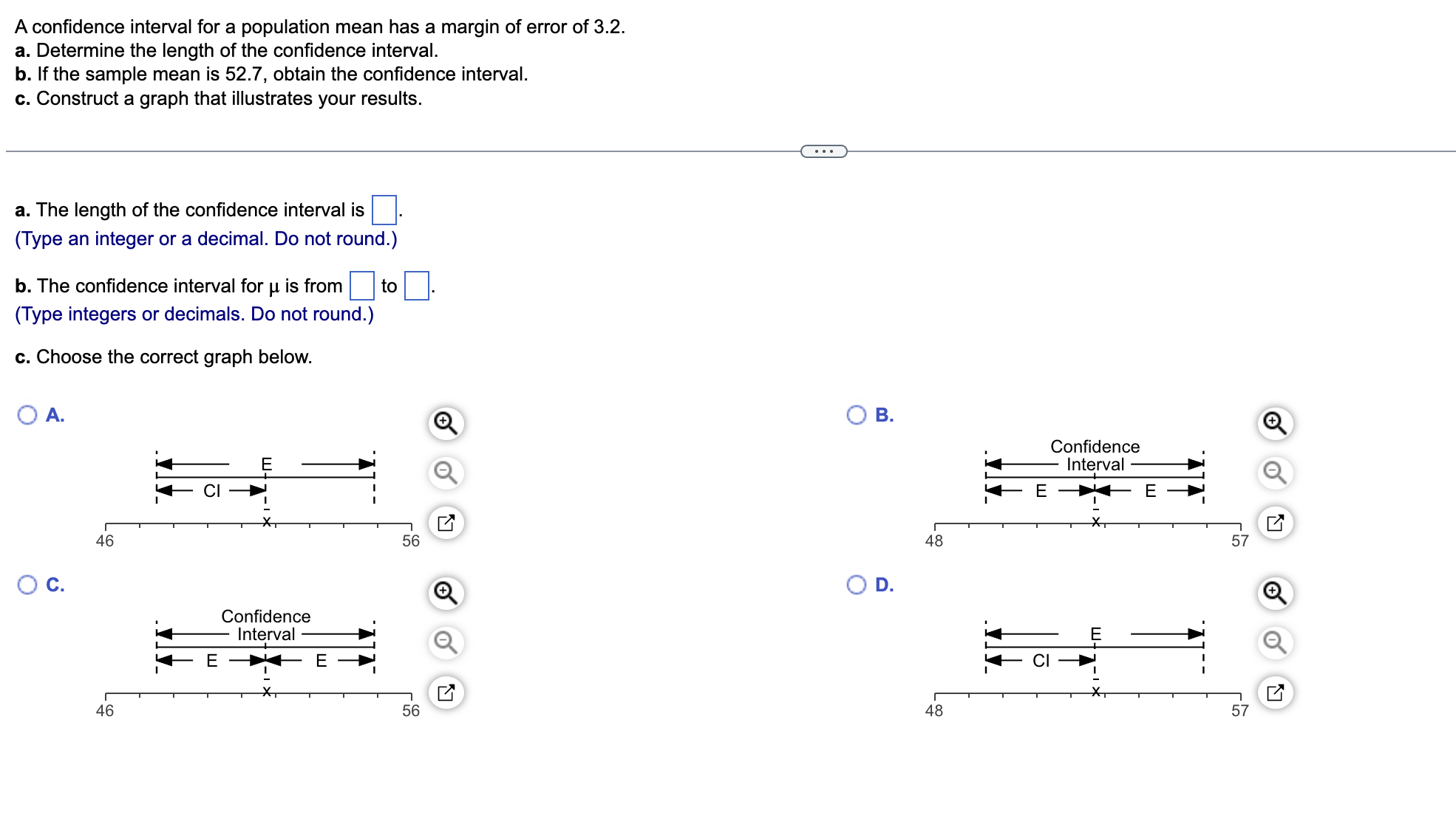 Solved A confidence interval for a population mean has a | Chegg.com