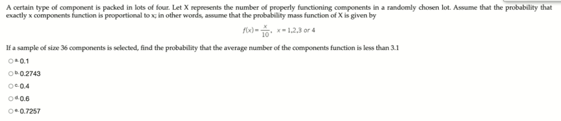 Solved A certain type of component is packed in lots of | Chegg.com