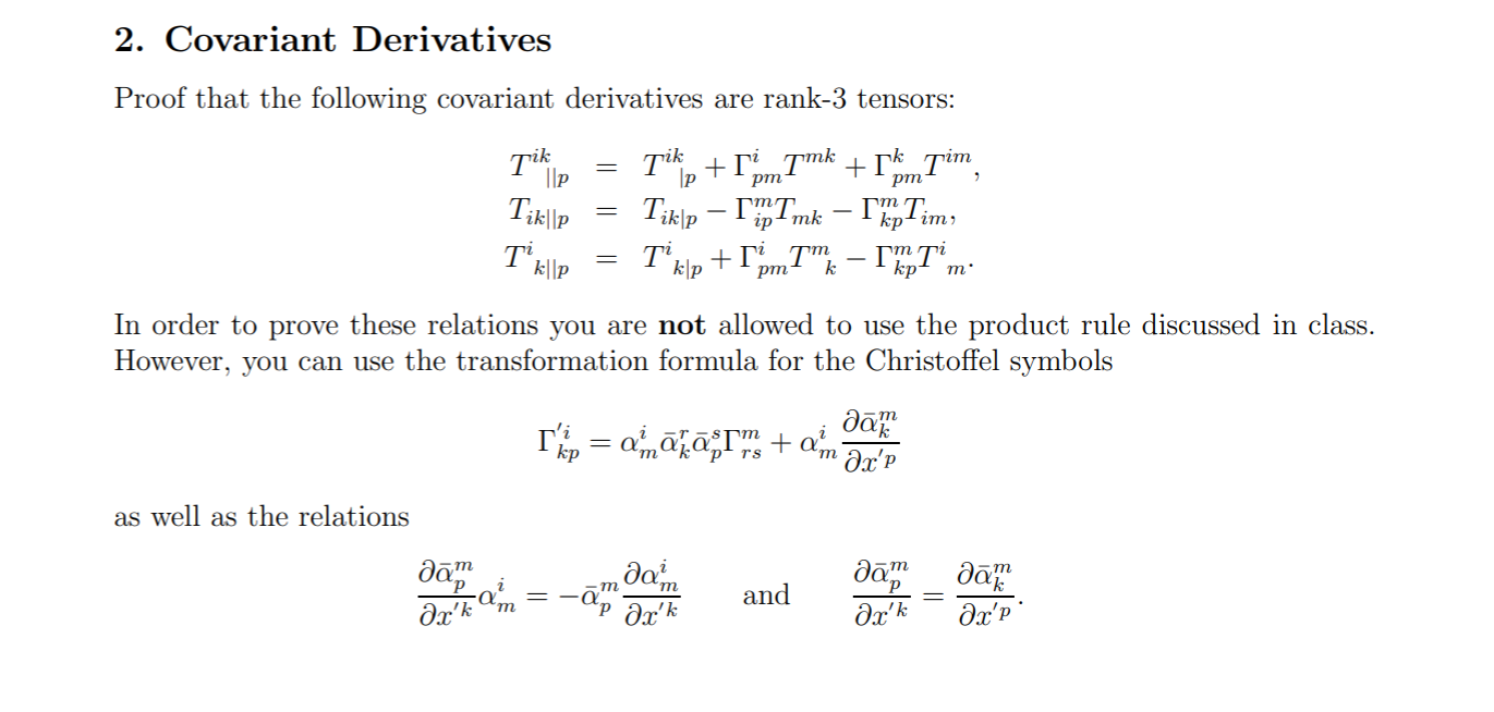Solved 2. Covariant Derivatives Proof that the following | Chegg.com