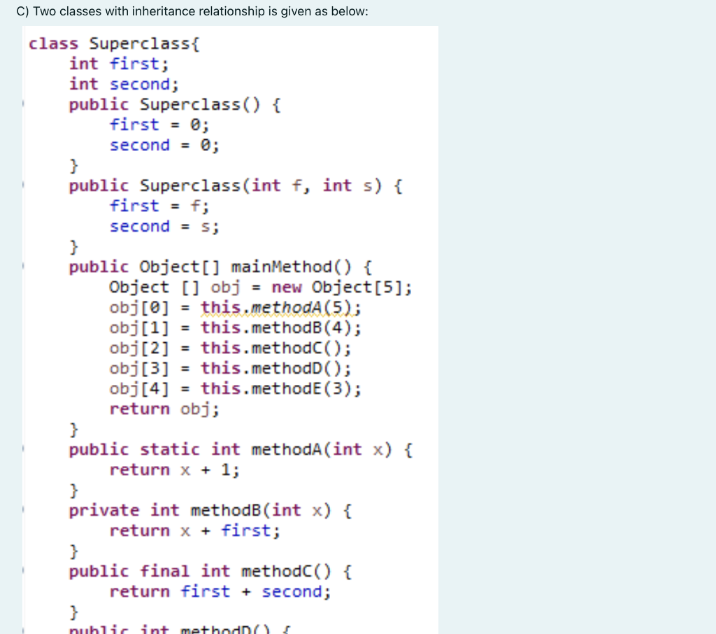 Solved The following five classes are related by inheritance | Chegg.com