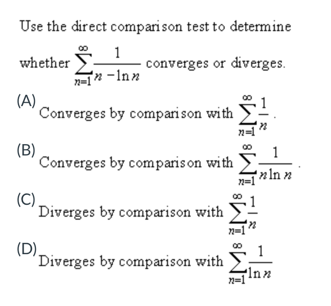 Solved Use the direct comparison test to determine whether | Chegg.com