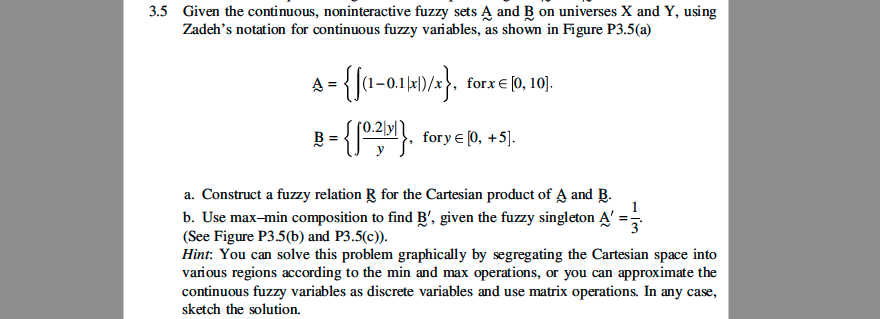 3.5 Given the continuous, noninteractive fuzzy sets A | Chegg.com