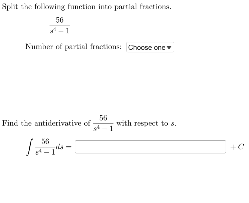 Solved Split the following function into partial fractions. | Chegg.com