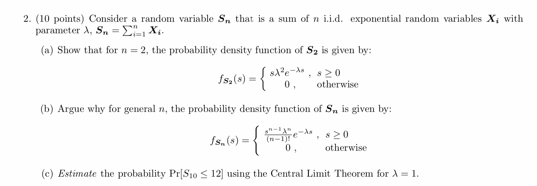 Solved 2. (10 points) Consider a random variable Sn that is | Chegg.com