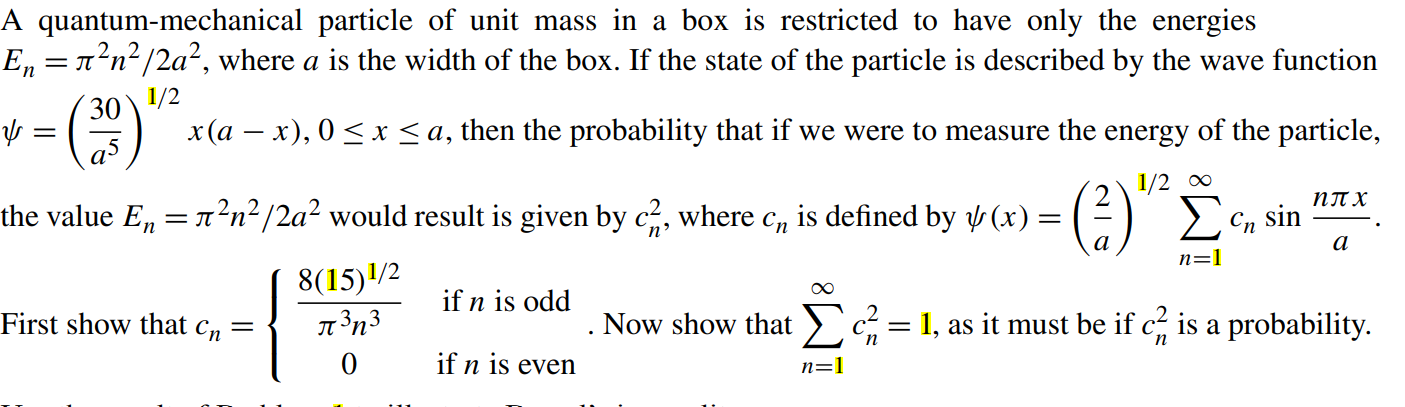 Solved A quantum-mechanical particle of unit mass in a box | Chegg.com