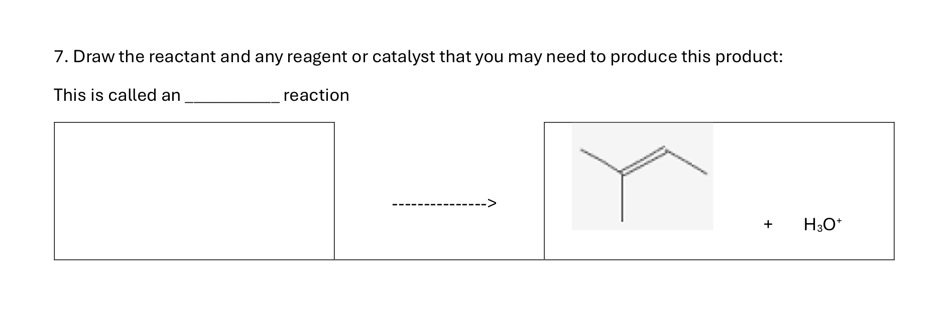 Solved Draw the reactant and any reagent or catalyst that | Chegg.com