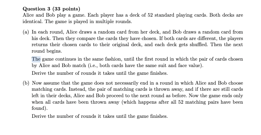 Question 3 (33 points) Alice and Bob play a game. | Chegg.com Question 3 (33 points) Alice and Bob play a game. | Chegg.com