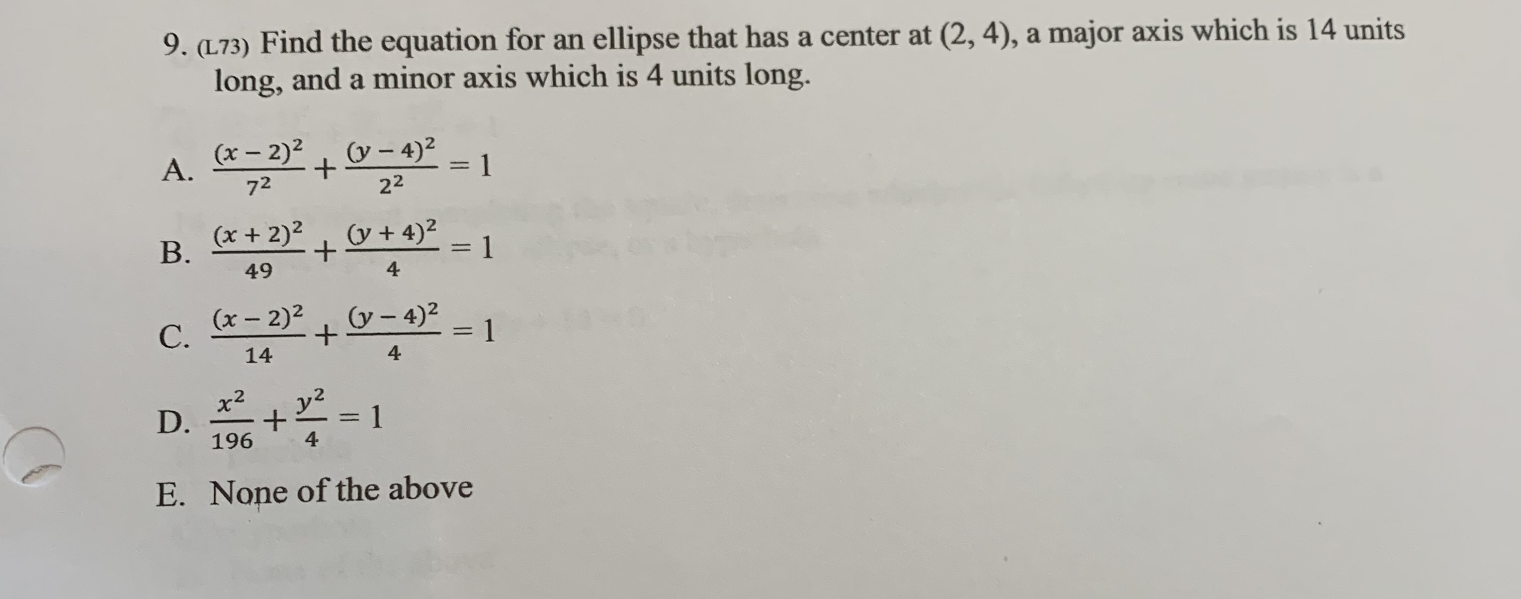 Solved 9. (L73) Find the equation for an ellipse that has a | Chegg.com