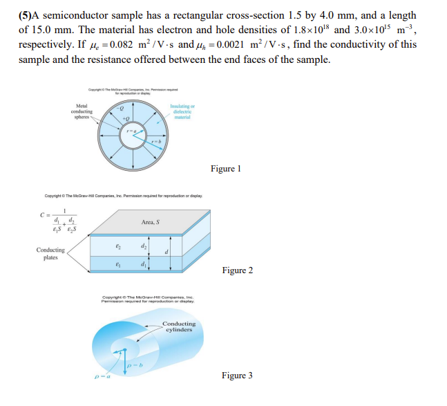Solved (5)A semiconductor sample has a rectangular | Chegg.com