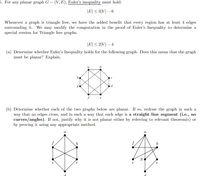 Solved For any planar graph G=(V,E), ﻿Euler's inequality | Chegg.com