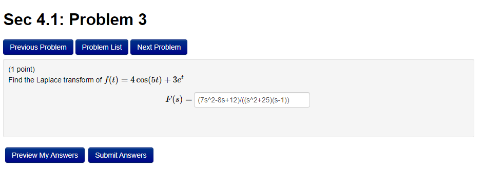 Solved f(t)=4cos(5t)+3et F(s)= | Chegg.com