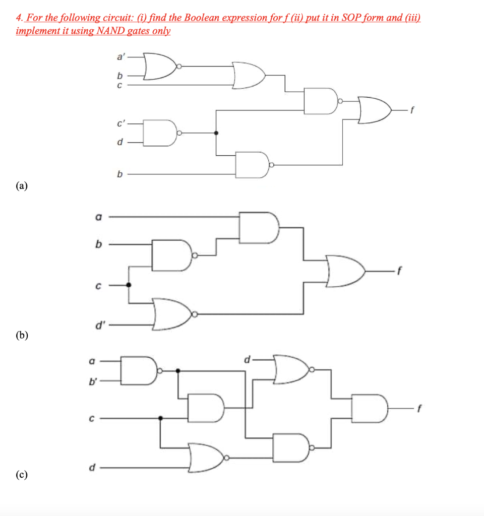 Solved 4. For the following circuit: (i) find the Boolean | Chegg.com