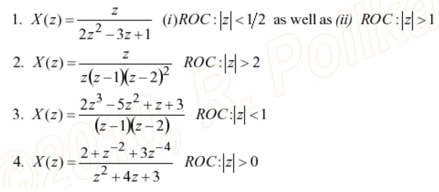 Solved 1. X(z)=2z2−3z+1z (i)ROC: ∣z∣