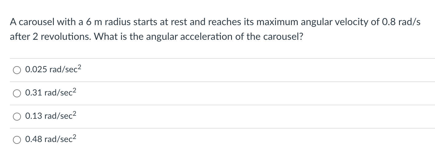 Solved A carousel with a 6 m radius starts at rest and | Chegg.com