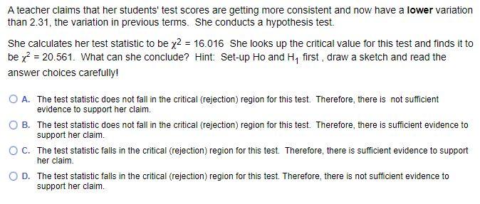 Solved A teacher claims that her students' test scores are | Chegg.com