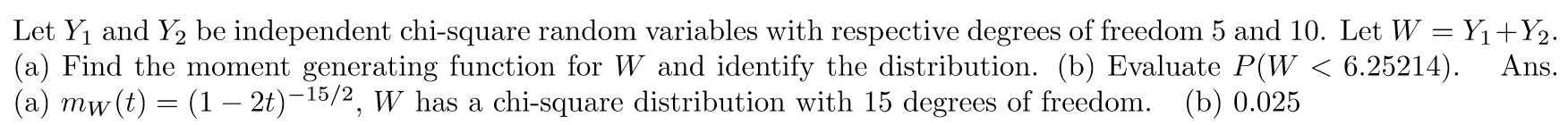Solved Let Y1 and Y2 be independent chi-square random | Chegg.com