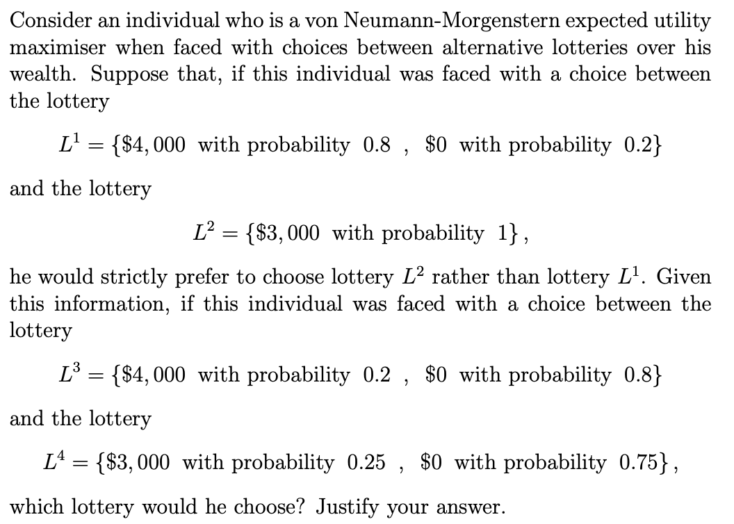 Solved Consider an individual who is a von | Chegg.com