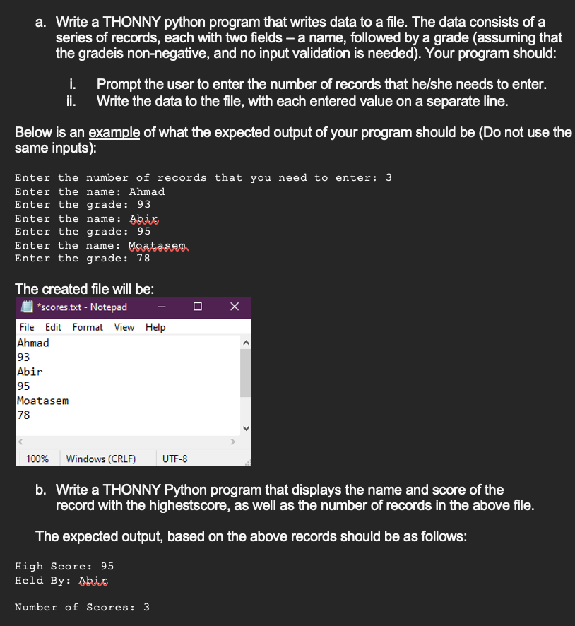 Solved a. Write a THONNY python program that writes data to | Chegg.com