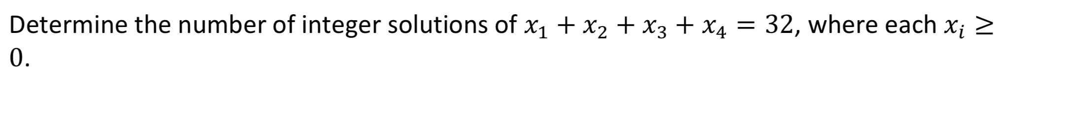 Solved Determine the number of integer solutions of x1 + x2 | Chegg.com