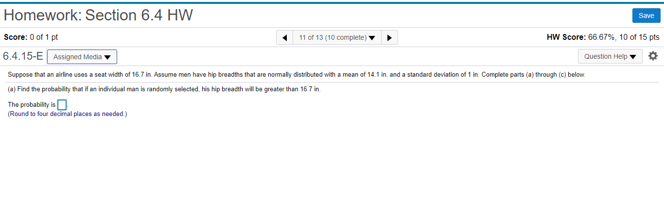 Solved Homework Section 6 4 Hw Save Score 0 Of 1 Pt 11 Of