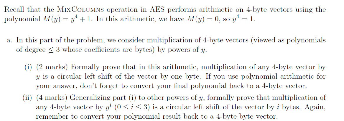 Recall that the Mix COLUMNS operation in AES performs | Chegg.com