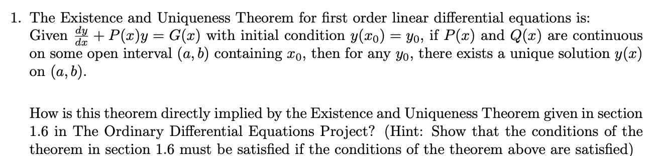 Solved 1 The Existence And Uniqueness Theorem For First