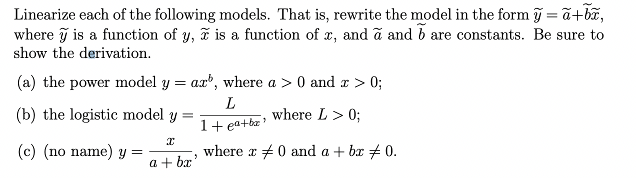 Solved Linearize each of the following models. That is, | Chegg.com