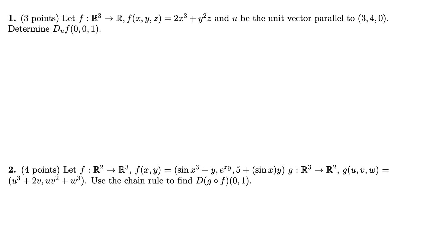 Solved = 1. (3 points) Let f : R3 +R, f (x, y, z) = 2x3 + | Chegg.com