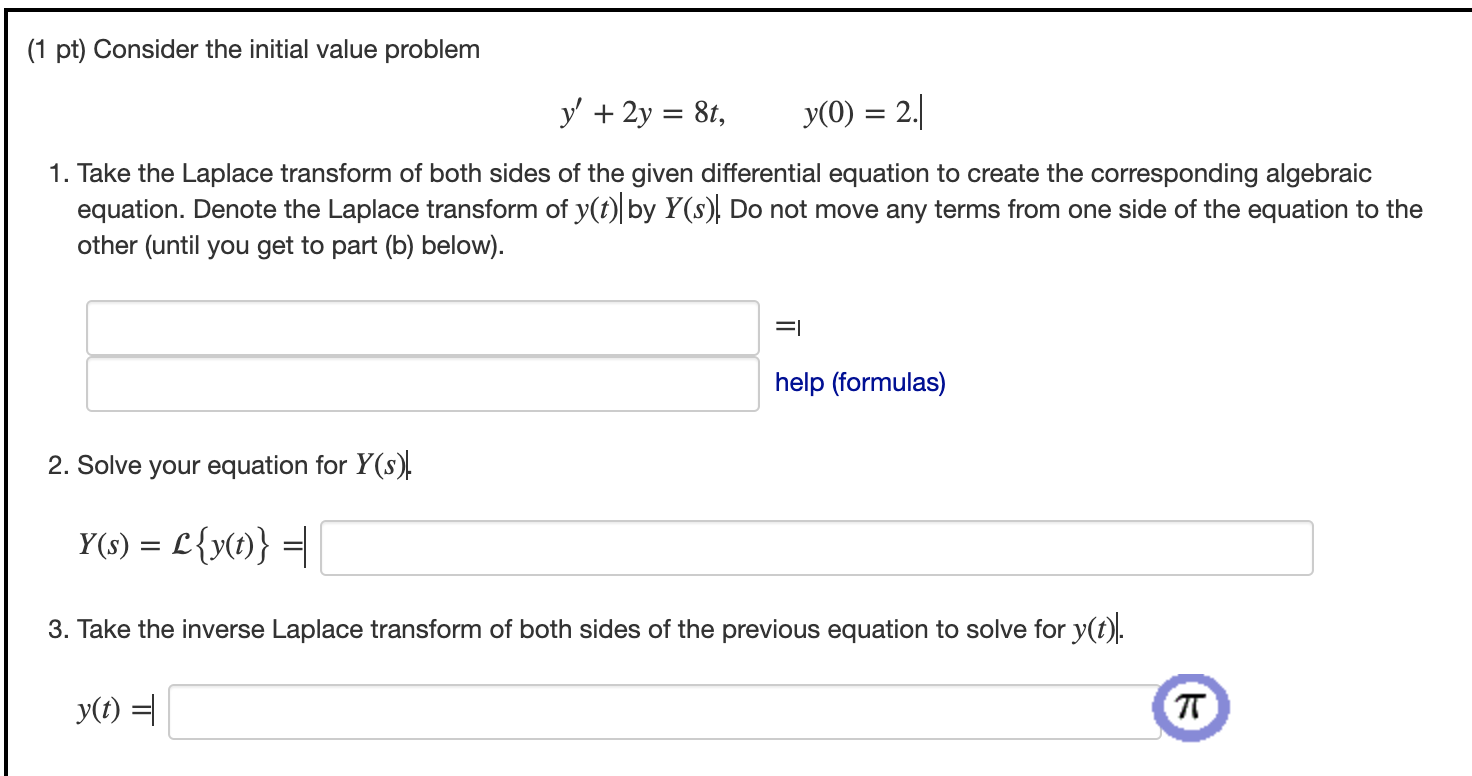 Solved 1 Pt Consider The Initial Value Problem Y 2y