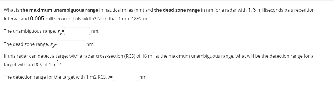 Solved What is the maximum unambiguous range in nautical | Chegg.com