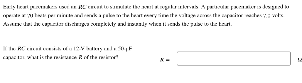 Solved Early heart pacemakers used an RC circuit to | Chegg.com