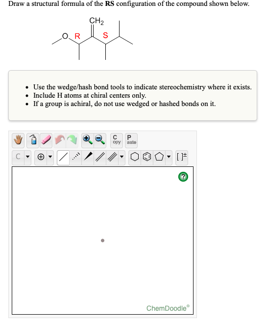 Solved Draw a structural formula of the RS configuration of | Chegg.com
