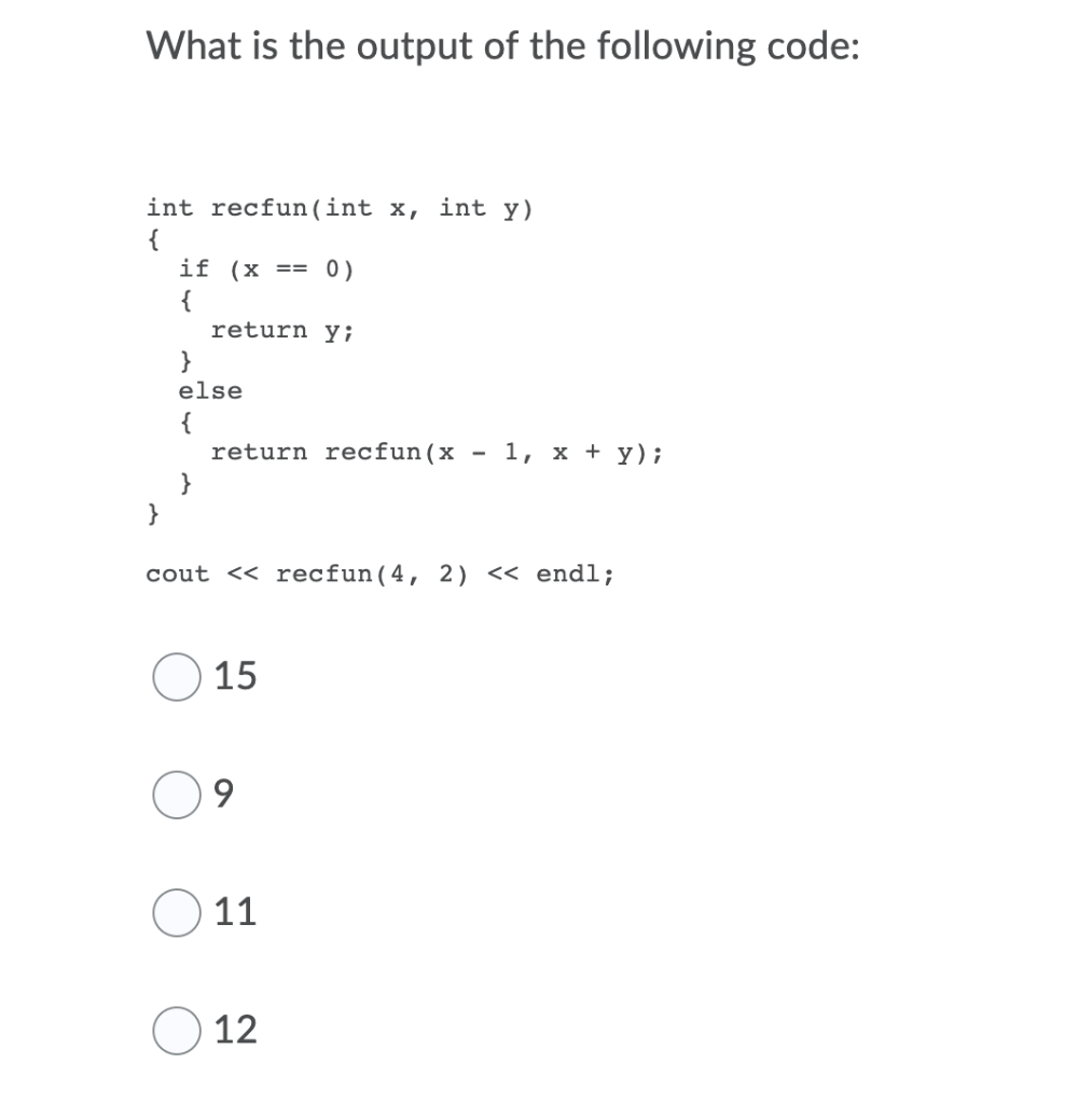 Solved What is the output of the following code: int | Chegg.com