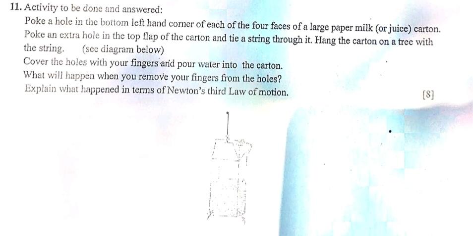 Solved 11. Activity to be done and answered: Poke a hole in | Chegg.com