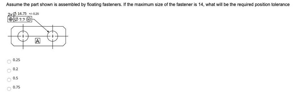 Solved Assume the part shown is assembled by floating | Chegg.com