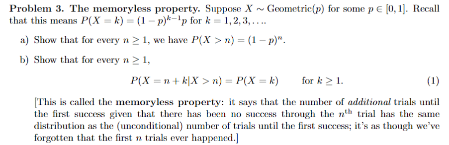 Solved roblem 3. The memoryless property. Suppose | Chegg.com