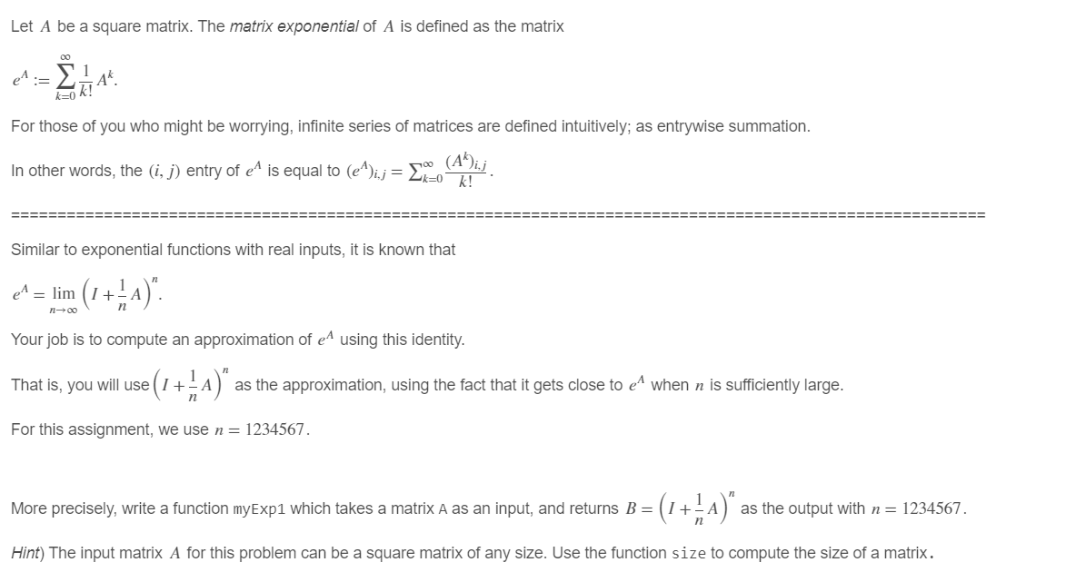 Solved Let A be a square matrix. The matrix exponential of A | Chegg.com